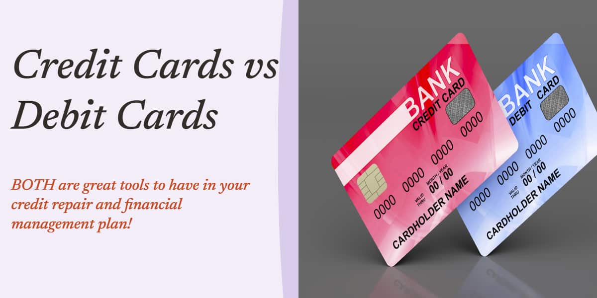 Credit Card vs Debit Card - How To Use Them To Buid Financial Security